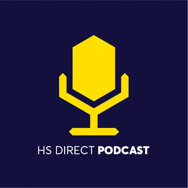 HS Direct Podcast - HS Direct